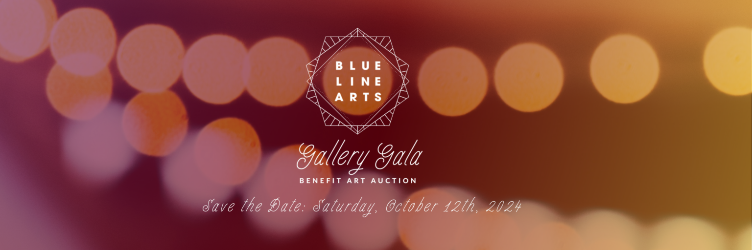Events from December 7 – October 4, 2025 – Blue Line Arts